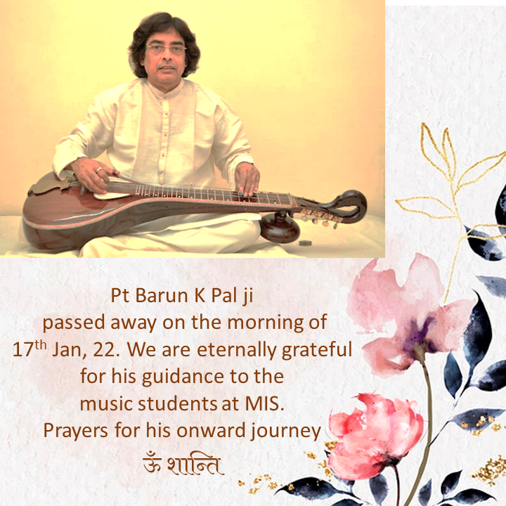 Remembering Pt. Barun Pal Sir’s – Mother's Blossoms